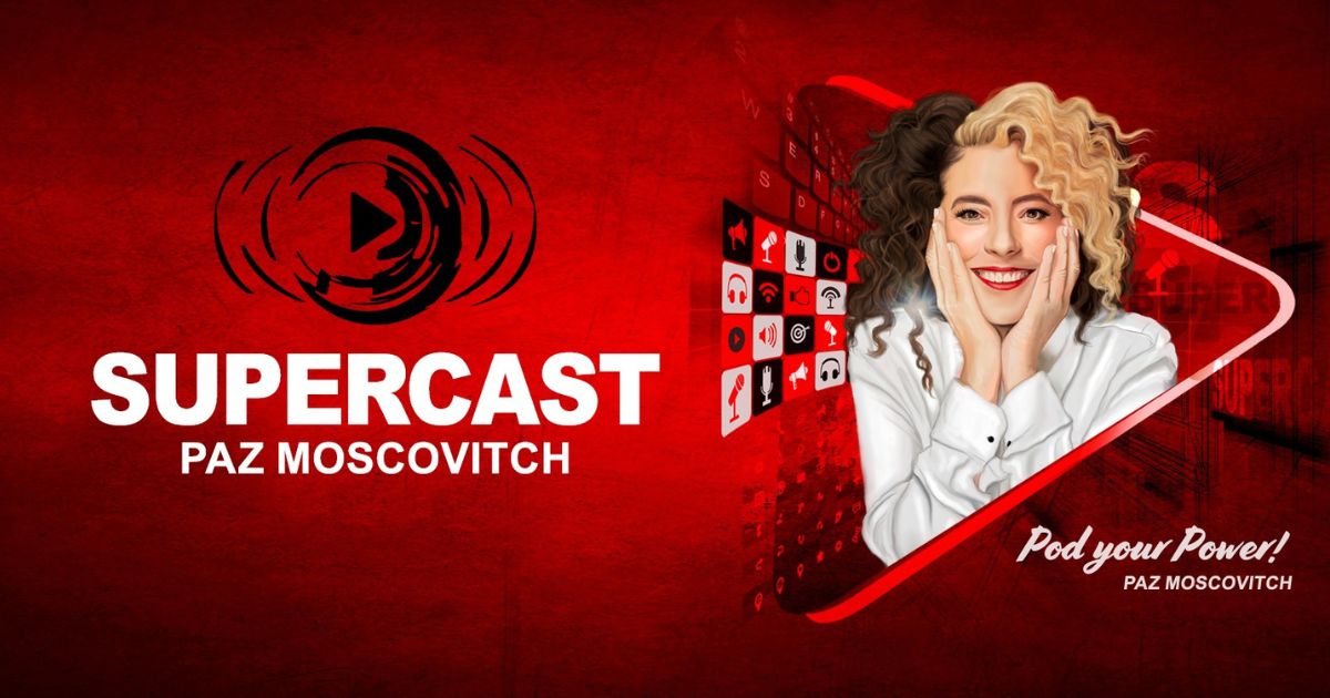SUPERCAST - איך לבנות ולהפיק פודקאסט עסקי באופן עצמאי לכל החיים ...